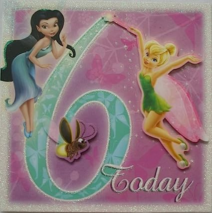 Disney Fairies 6th Tinkerbell Birthday Greeting Card